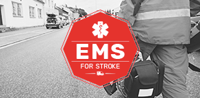 Enhance EMS Care for Stroke | Stroke Awareness HCP